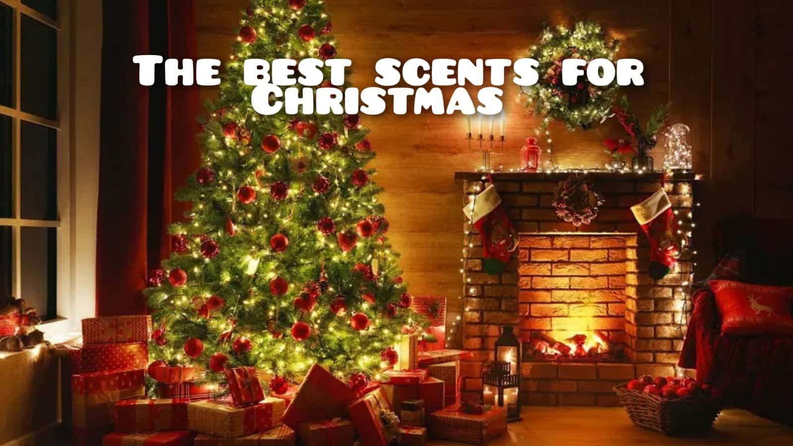 The Best Scents For Christmas: The 12 Days Of Christmas Fragrances